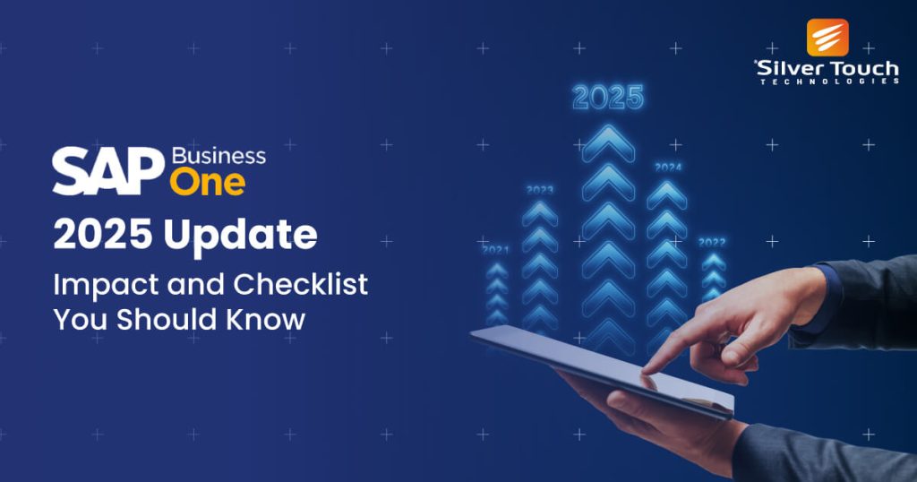 2025 SAP Business One Update: Business Advantages Explained